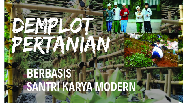 Demplot Harapan Berbasis Santri Karya Modern